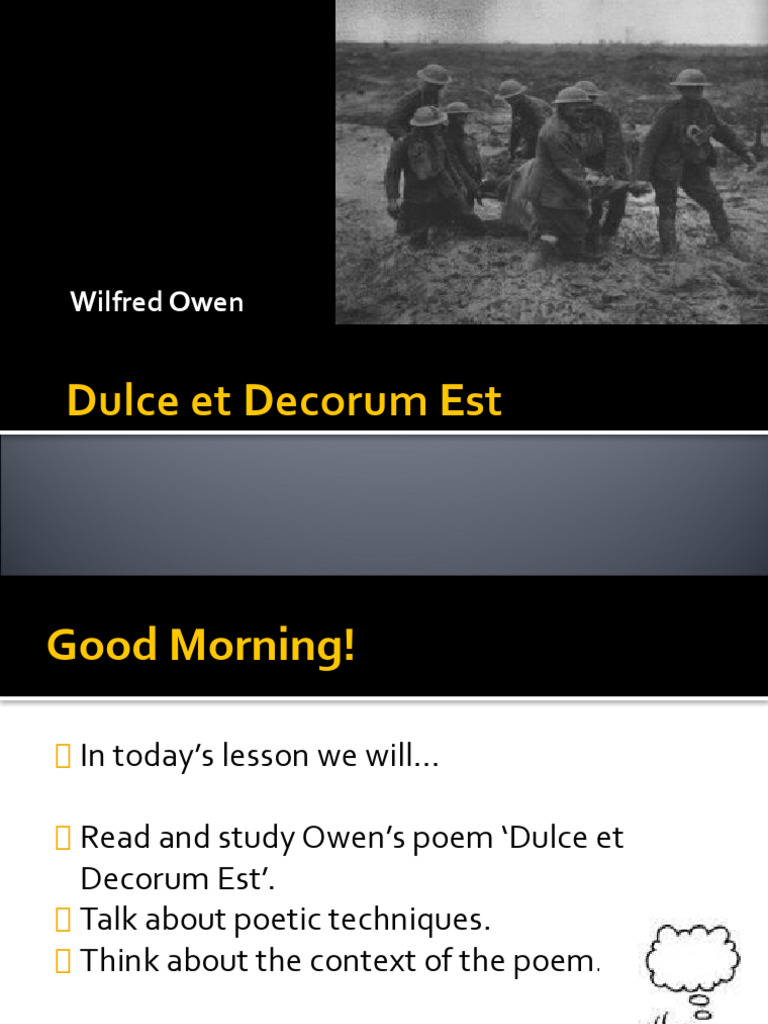 Analyzing Wilfred Owen's "Dulce et Decorum Est" | PDF | Poetry