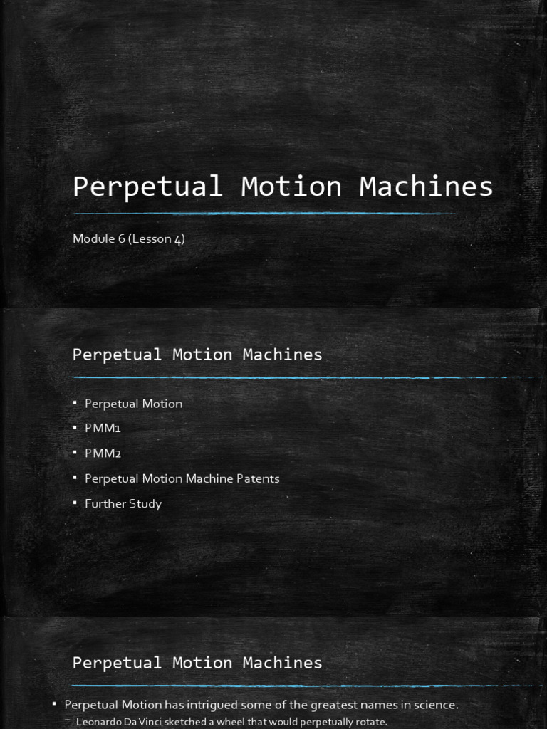 Module 6 Lesson 4 (Perpetual Motion Machines) | Download Free PDF | Energy Technology | Engineering