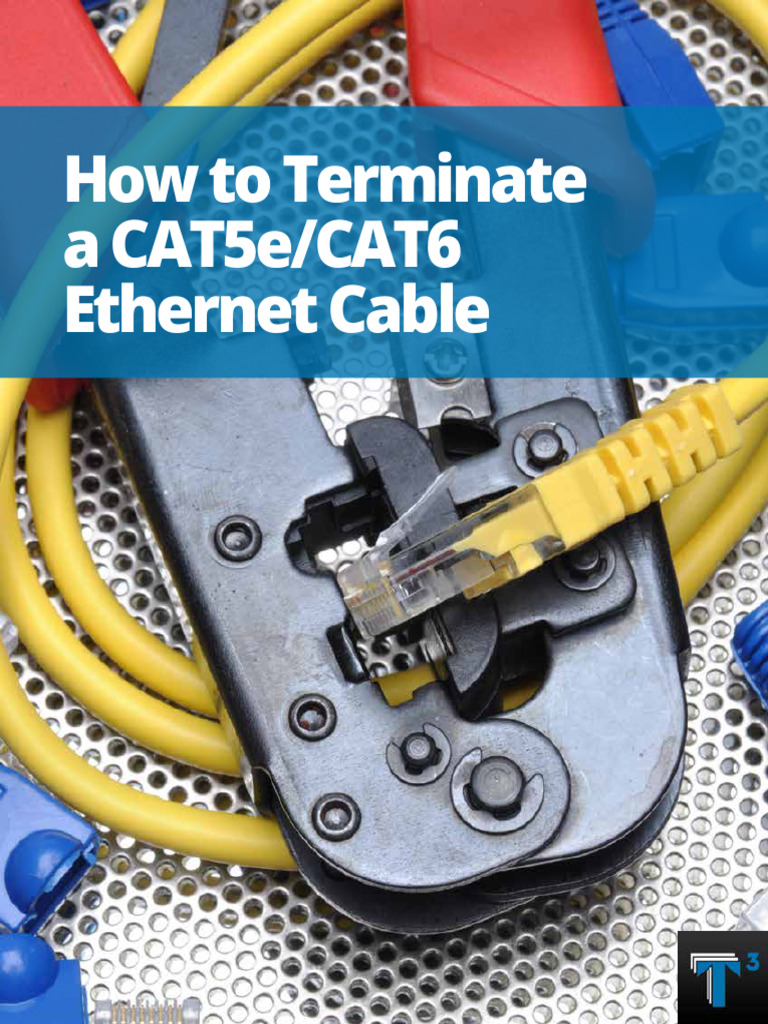 How To Terminate A CAT5eCAT6 Ethernet Cable | Download Free PDF ...