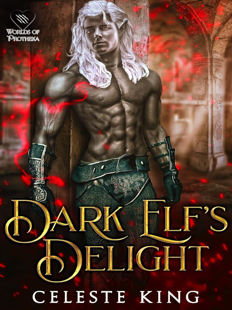 05 Dark Elf's Delight Dark Elves of Protheka Celeste King (1) | PDF