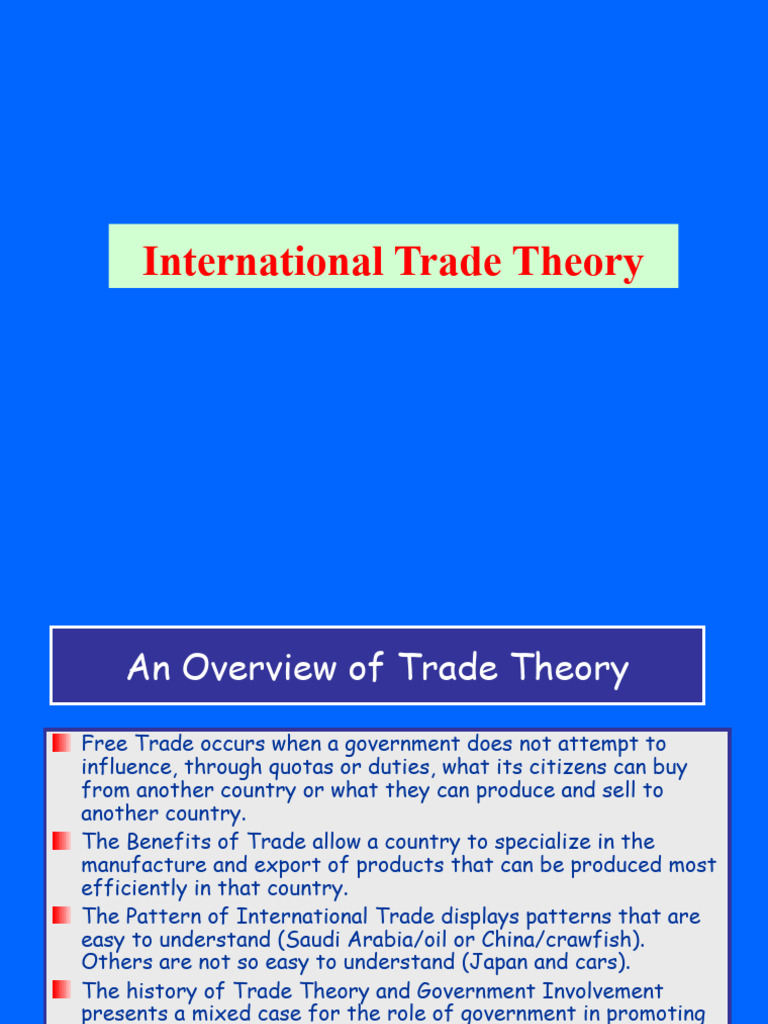 4 Trade Theories | PDF | Competitive Advantage | Comparative Advantage