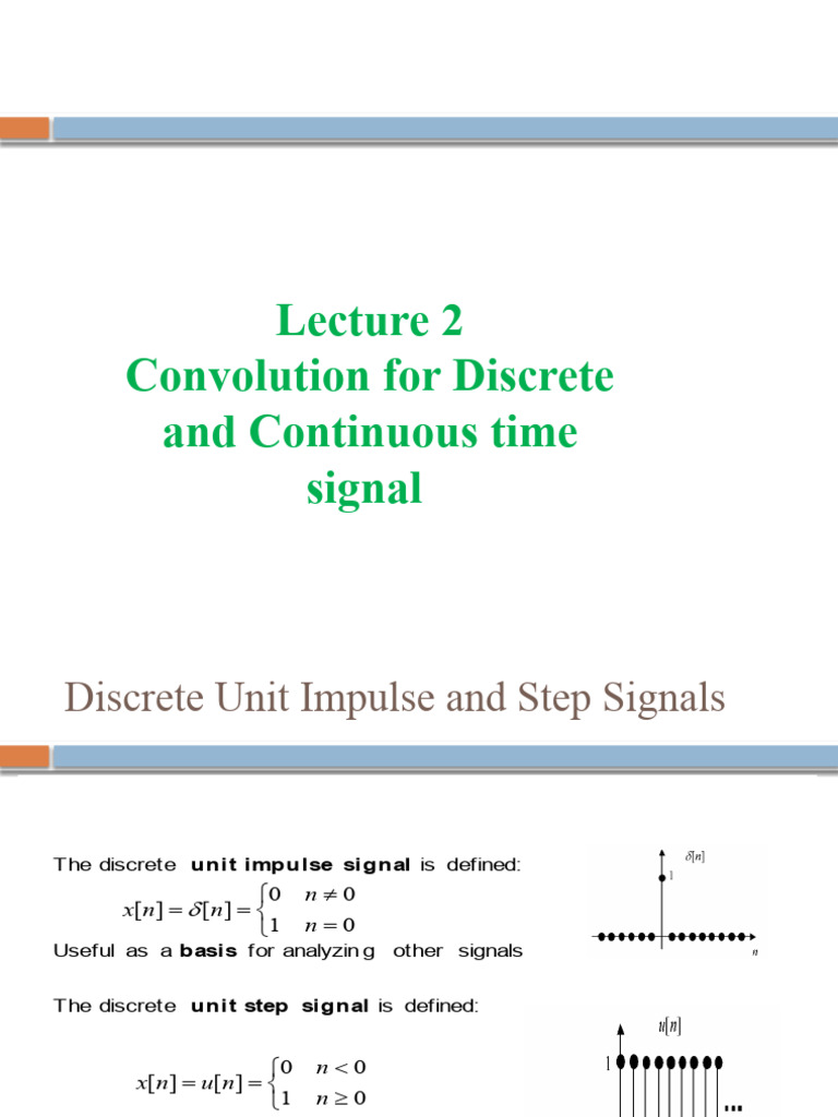 Convolution For Discrete and Continuous Time Signals | PDF | Discrete ...