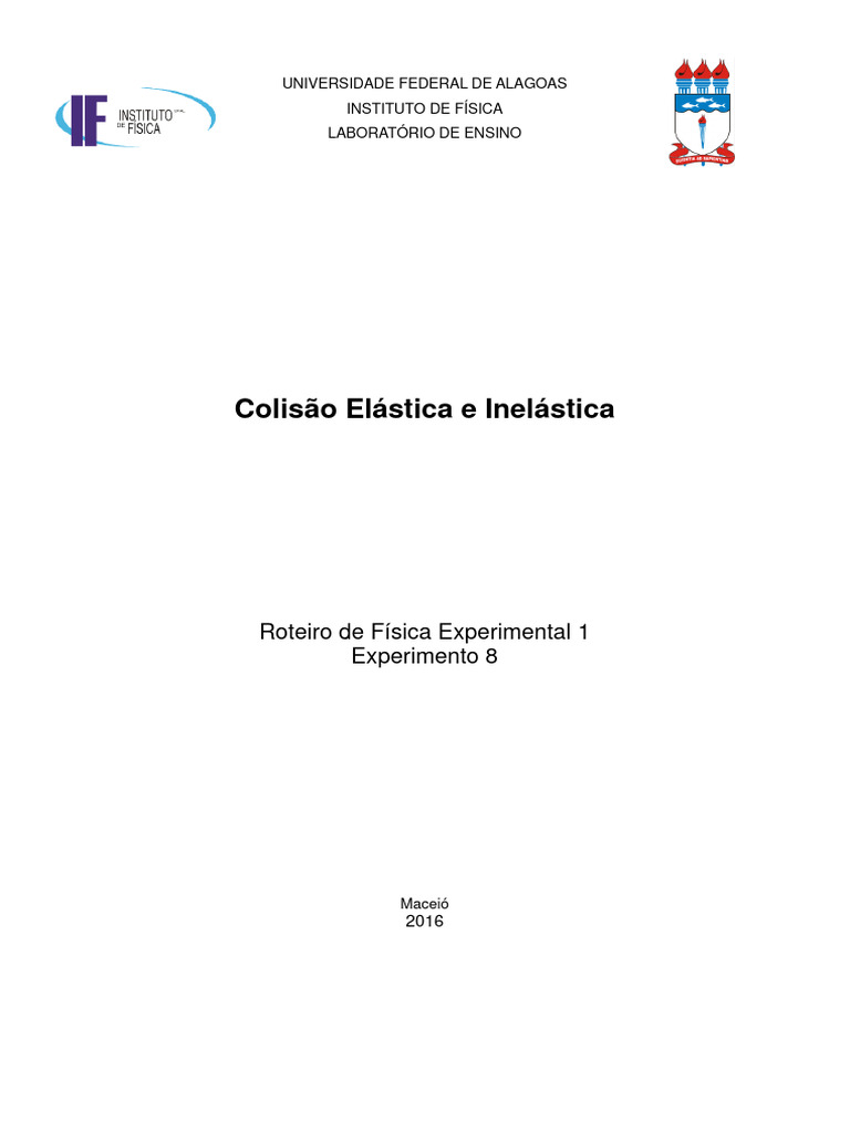 08 Colisoes Elastica e Inelastica - 2016 | PDF | Colisão | Iniciativa ...
