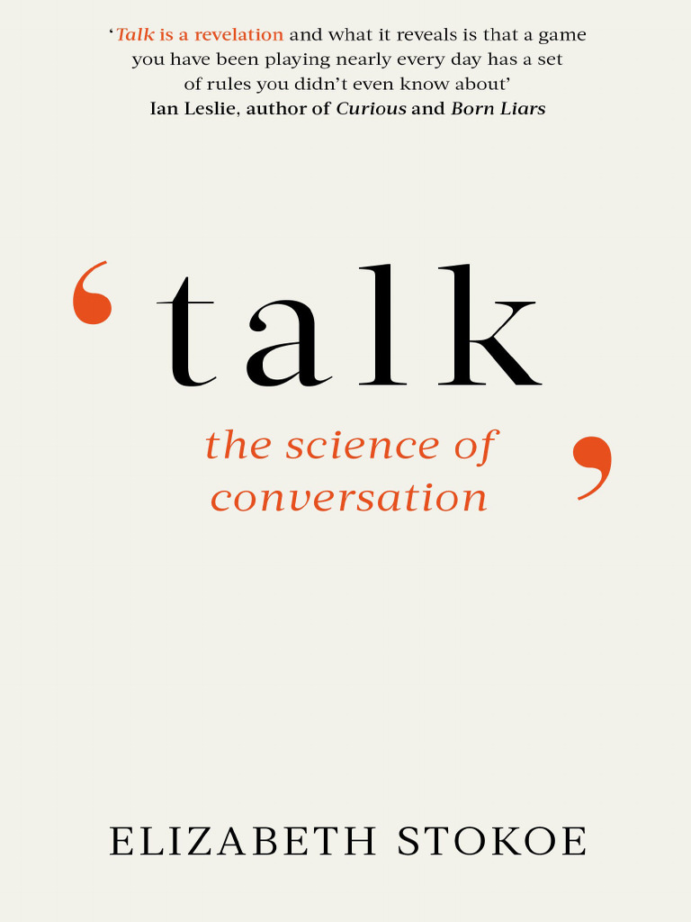 Elizabeth Stokoe - Talk - The Science of Conversation (2018, Robinson ...