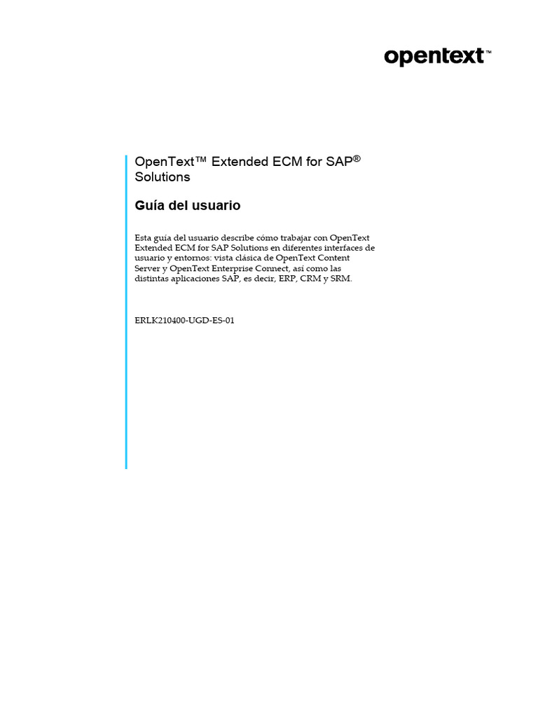 OpenText Extended ECM for SAP Solutions CE 21.4 - User Guide Spanish (ERLK210400-UGD-ES-01 ...