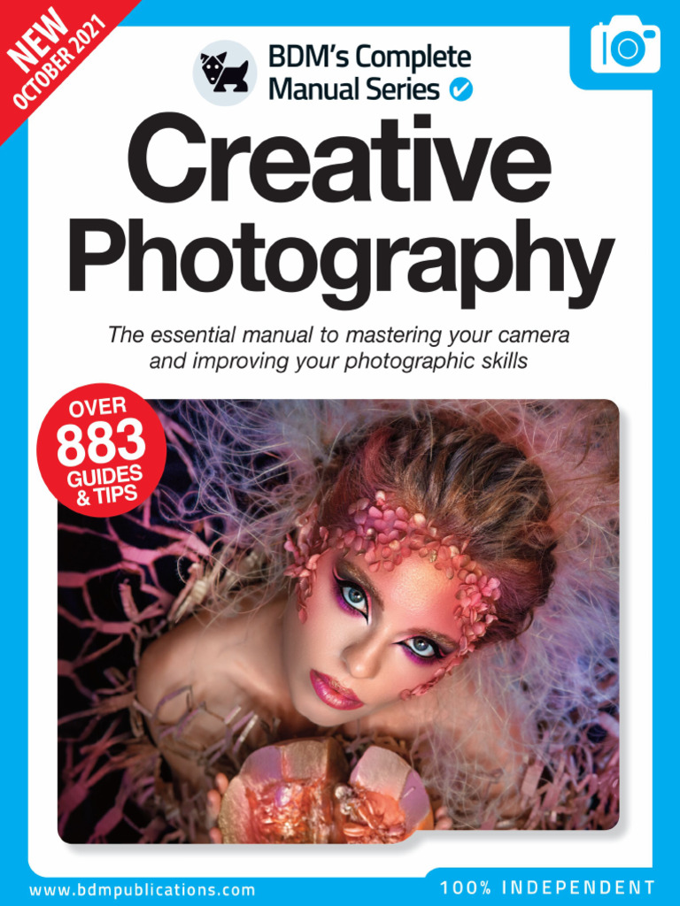 The Complete Creative Photography Manual - 11th Edition, October 2021 | PDF