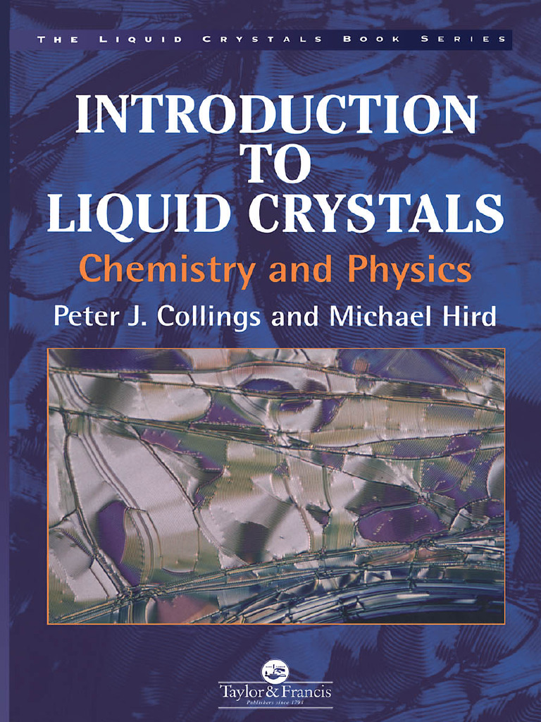 (Liquid Crystals Book Series) Peter J. Collings, Michael Hird ...