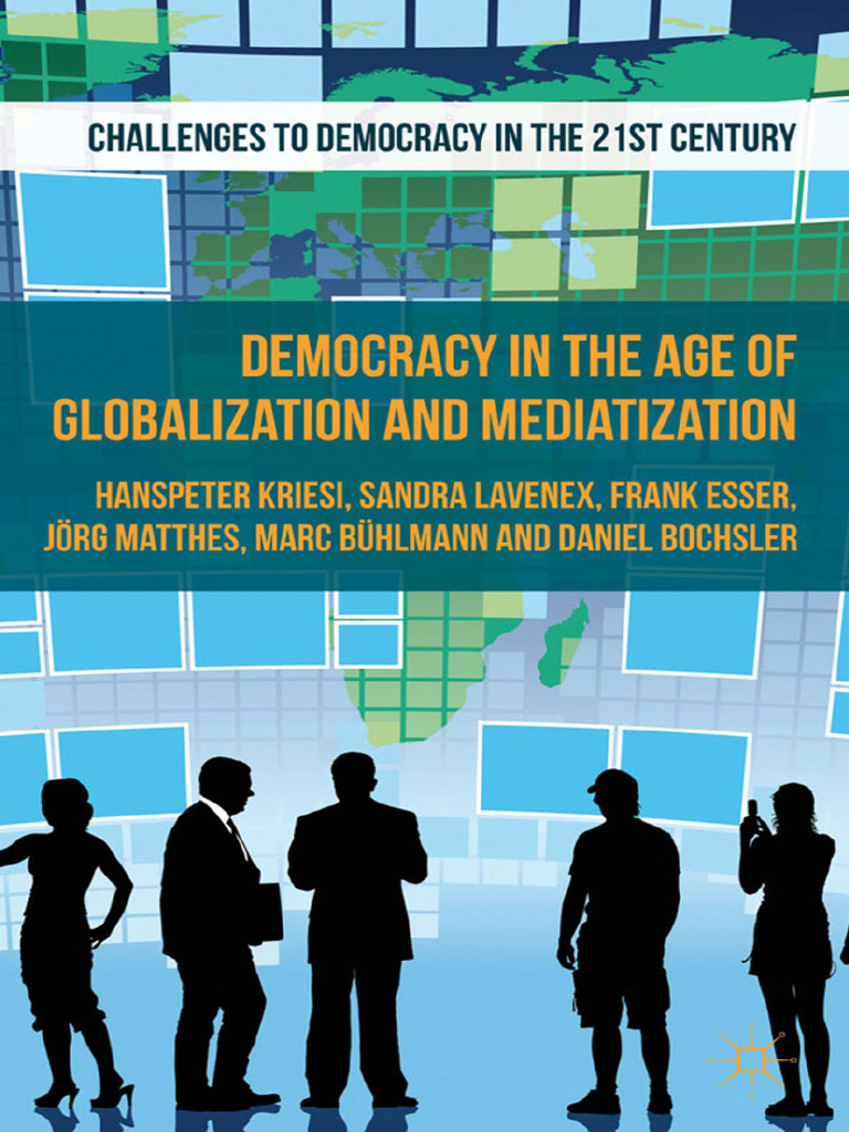 Challenges To Democracy in The 21st Century Series) Hanspeter Kriesi ...