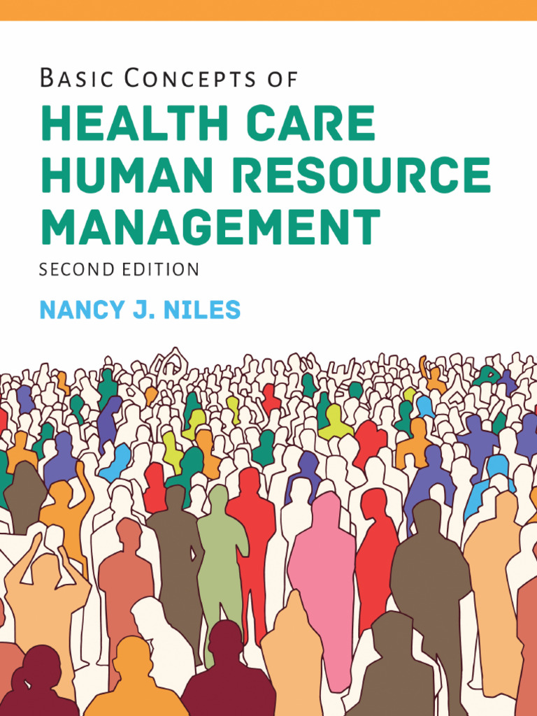 Nancy J. Niles - Basic Concepts of Health Care Human Resource Management (1) | PDF | Employment ...
