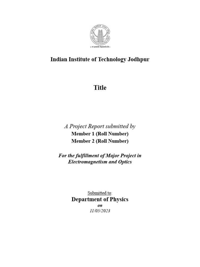 IIT Jodhpur Electromagnetism Project Report | PDF