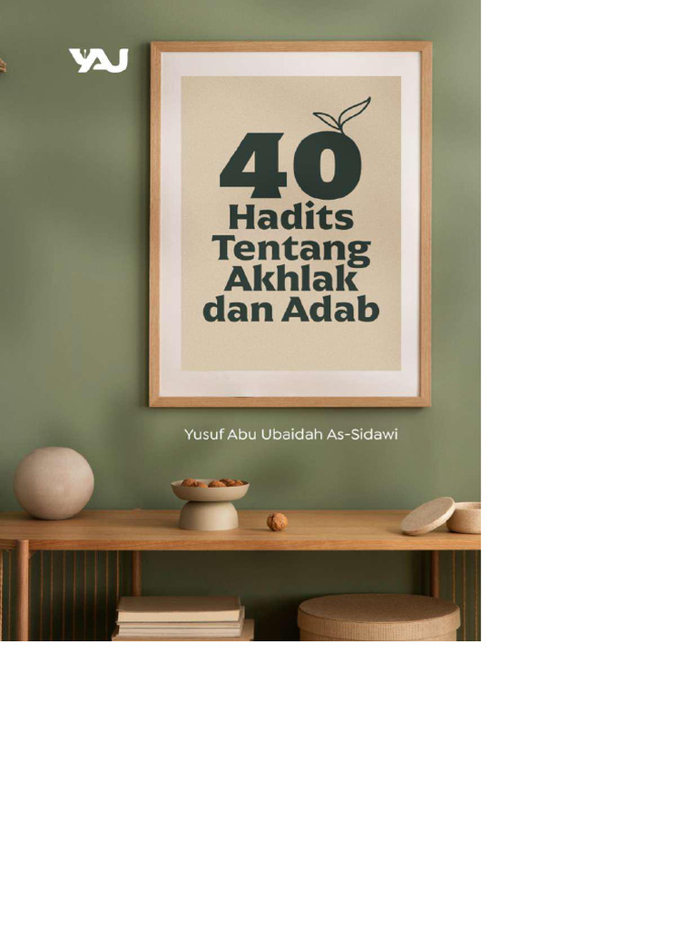 40 Hadis Tentang Adab Dan Ahlak | PDF