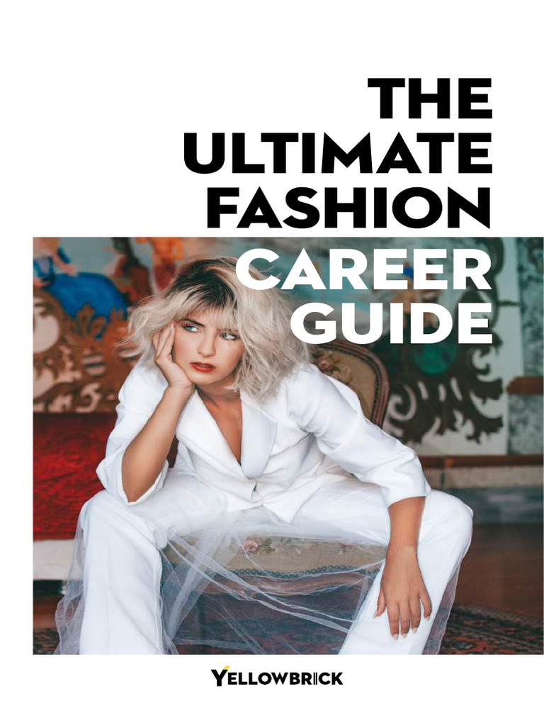 Ultimate Fashion Career Guide | PDF | Fashion | Mentorship