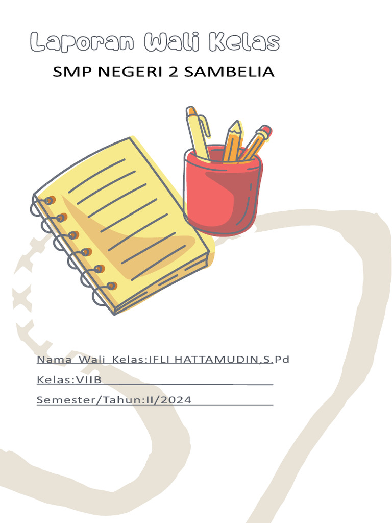Laporan Wali Kelas 7B | PDF