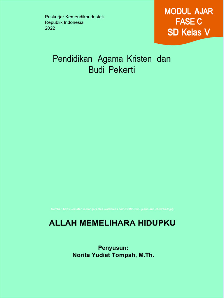 Modul Ajar Pendidikan Agama Kristen Dan Budi Pekerti - Allah Memelihara Hidupku - Fase C | PDF
