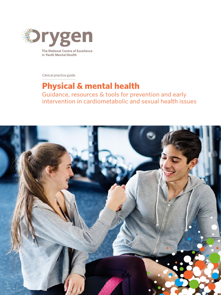 Orygen Clinical Practice Guide Physical Sexual Health | PDF | Mental Disorder | Violence