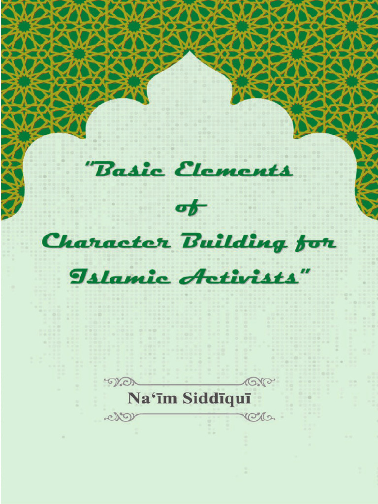 Basic Elements of Character Building For Islamic Activis | PDF | God In ...