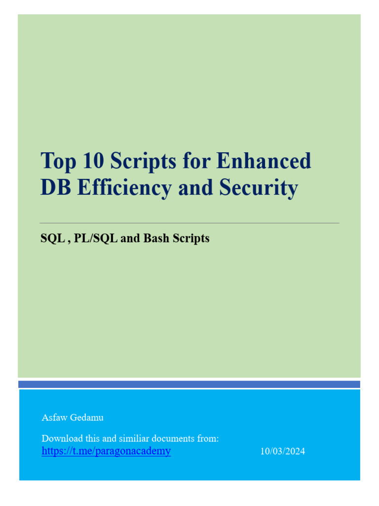 Top 10 Oracle Database Automation Scripts For Enhanced Performance and ... Top 10 Oracle Database Automation Scripts For Enhanced Performance and ...