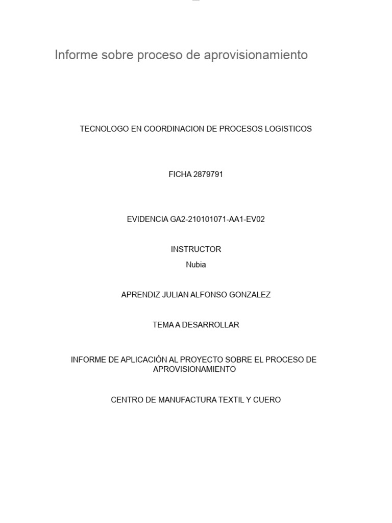 Informe de Aplicación Al Proyecto Sobre El Proceso de Aprovisionamiento. GA2-210101071-AA1-EV02 ...