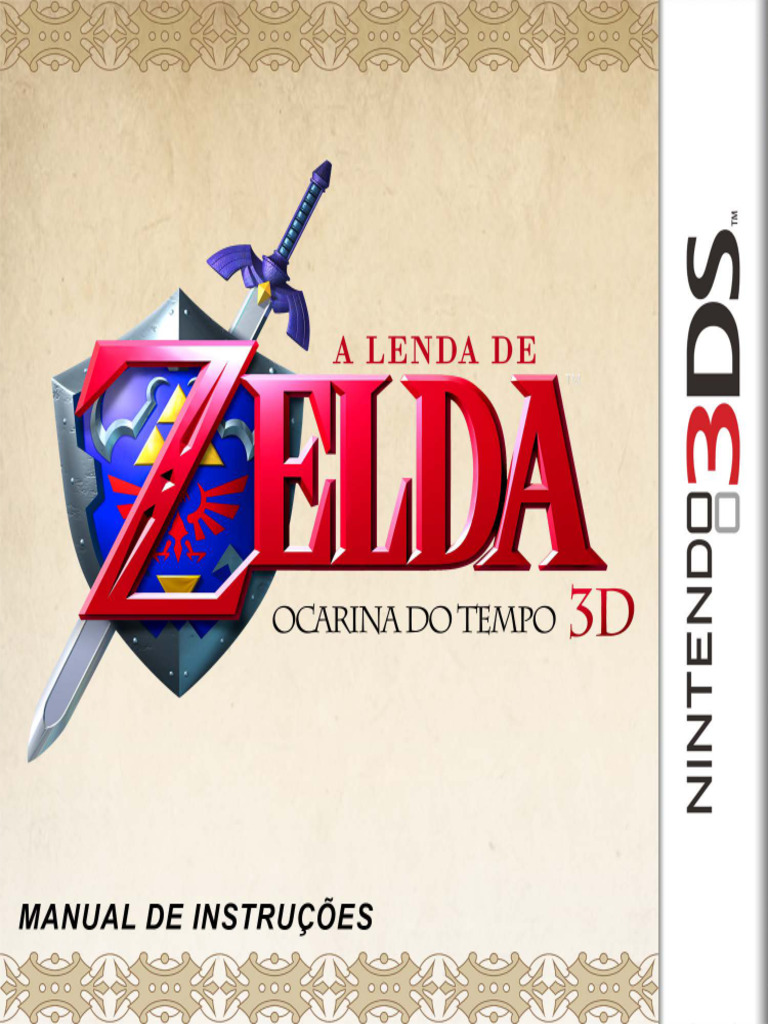 Manual de Instruções - A Lenda de Zelda Ocarina Do Tempo3D - Heroes of ...