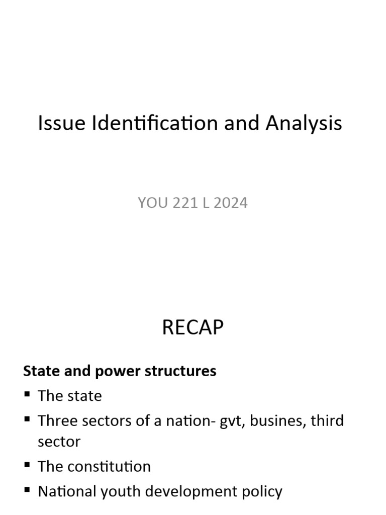 Presentation - Issue Identification and Analysis | PDF | Goal | Knowledge