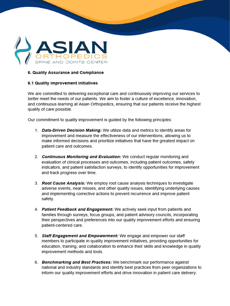 Quality Assurance and Compliance 6.1 Quality Improvement Initiatives ...
