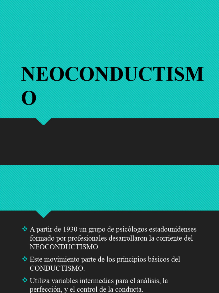 Neoconductismo Tolman y Hull | PDF | Behaviorismo | Teoría