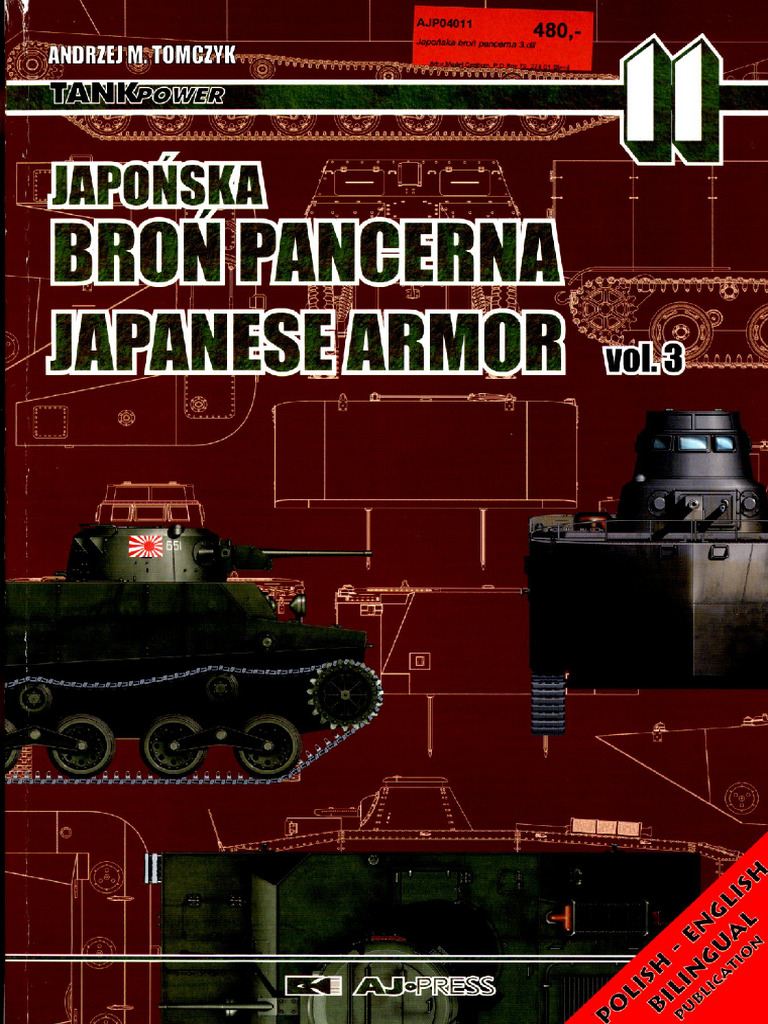 AJ Press Tank Power 011 Japonska Bron Pancerna Japanese Armor Vol 3 | PDF