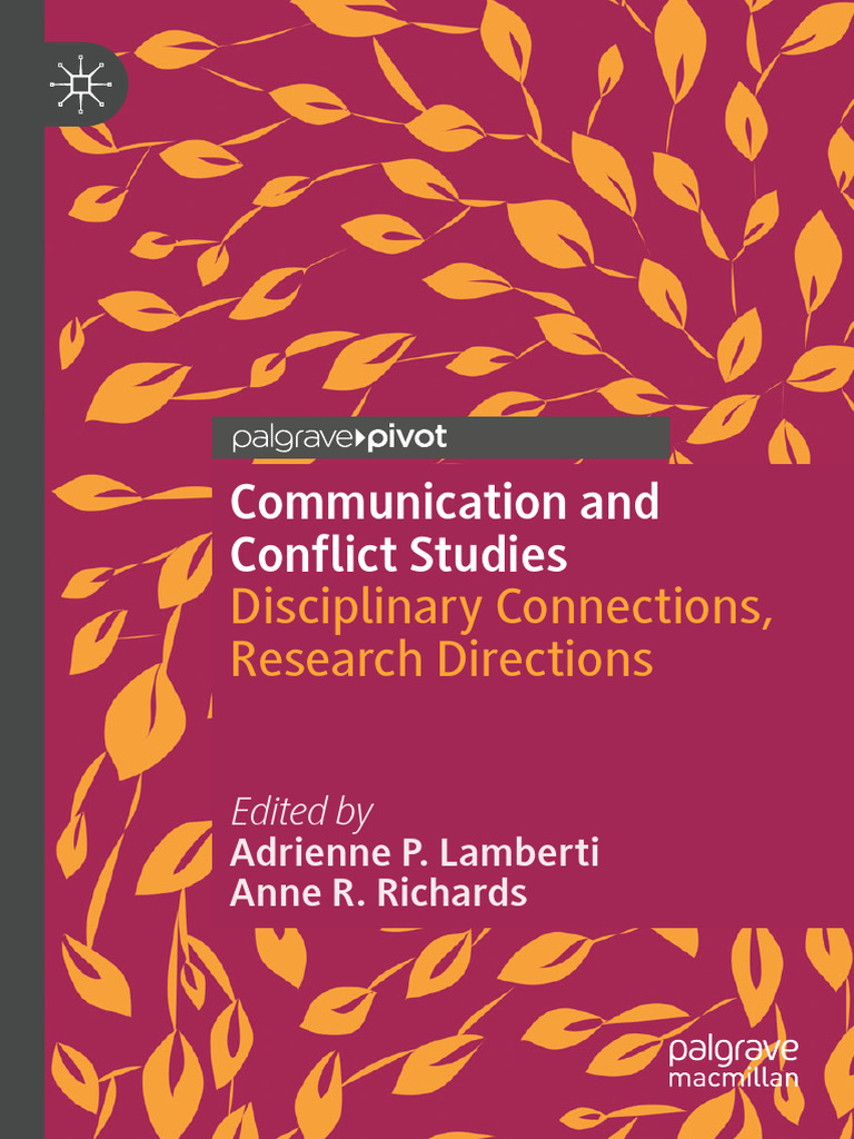 Adrienne P. Lamberti, Anne R. Richards - Communication and Conflict ...