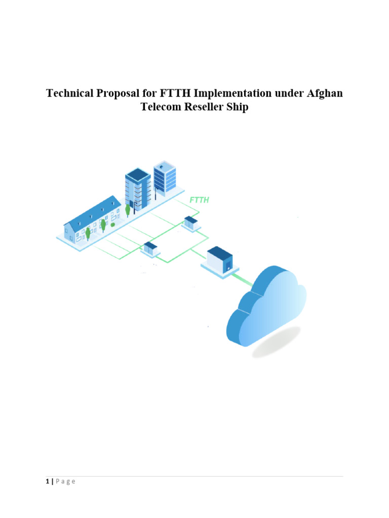 Technical Proposal For FTTH Implementation Under Afghan Telecom ...