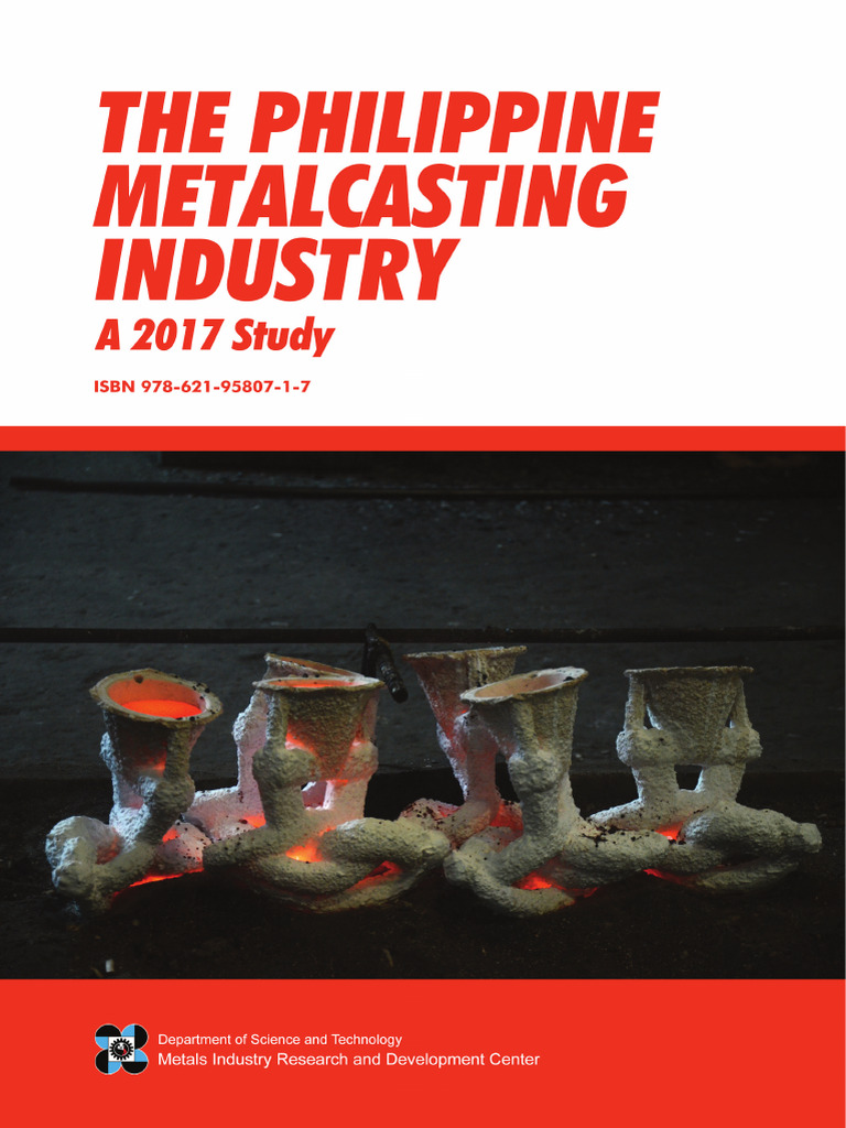 Philippine Metalcasting Industry Overview | PDF | Foundry | Metalworking