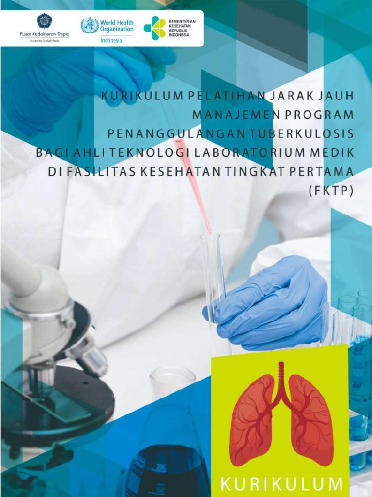 Kurikulum Pelatihan Jarak Jauh Program Penanggulangan Tuberkulosis Bagi ... Kurikulum Pelatihan Jarak Jauh Program Penanggulangan Tuberkulosis Bagi ...