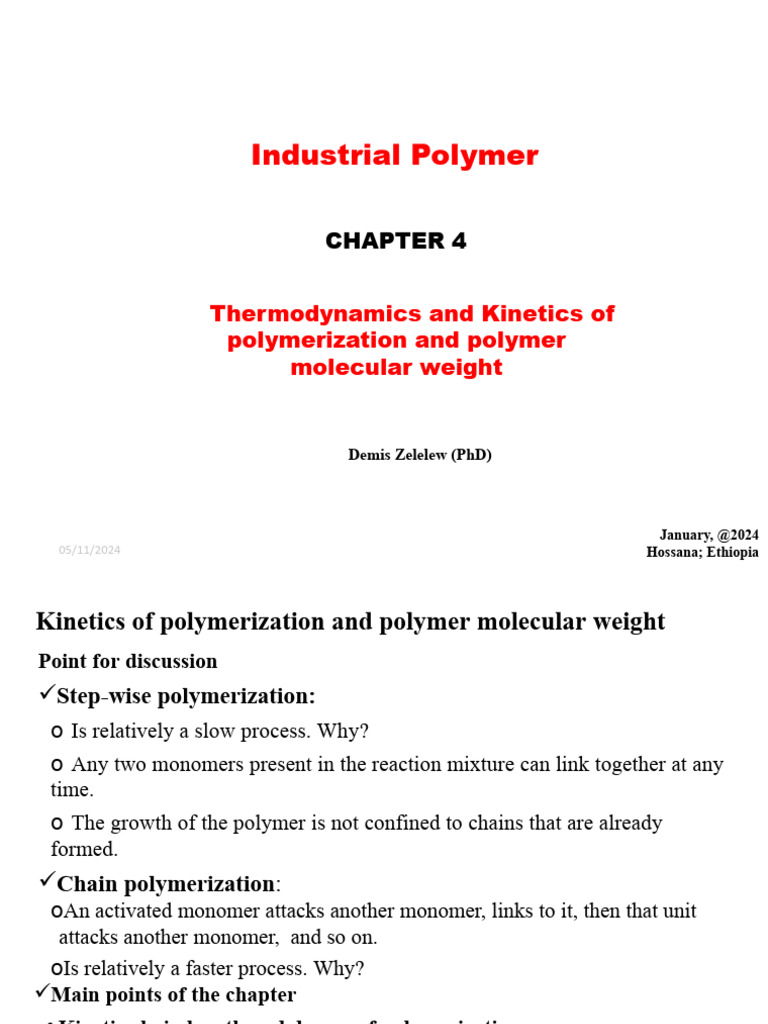 CHAPTER 4 Kinetics of Polymerization and Polymer Molecular Weight | PDF ...