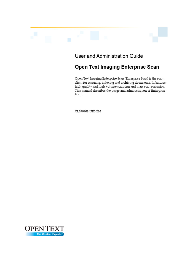 Open Text Imaging Enterprise Scan 9.7.1 User and Administration Guide ...