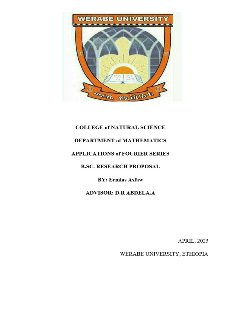 Ermiyas Asfaw Project | PDF | Fourier Series | Fourier Transform