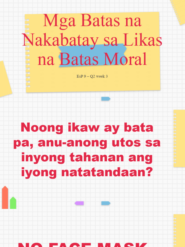 EsP 9 q2 wk3 MGA BATAS NA NAKABATAY SA LIKAS NA BATAS MORAL | PDF
