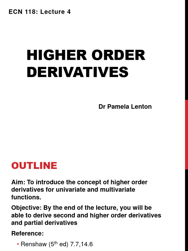 Lecture 4 Higher Order Derivatives | PDF | Derivative | Differential ...