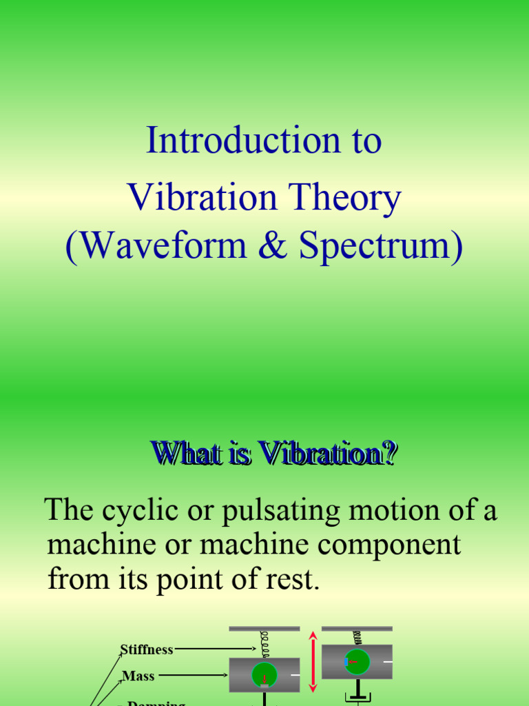 Vibration Theory: Waveform & Spectrum Basics | PDF | Frequency | Force