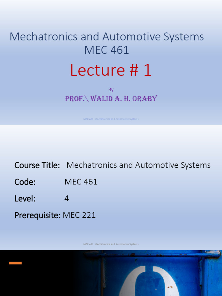 MEC 461 LEC-1 Mechatronics Automotive Systems | Download Free PDF | Mechatronics | Engines