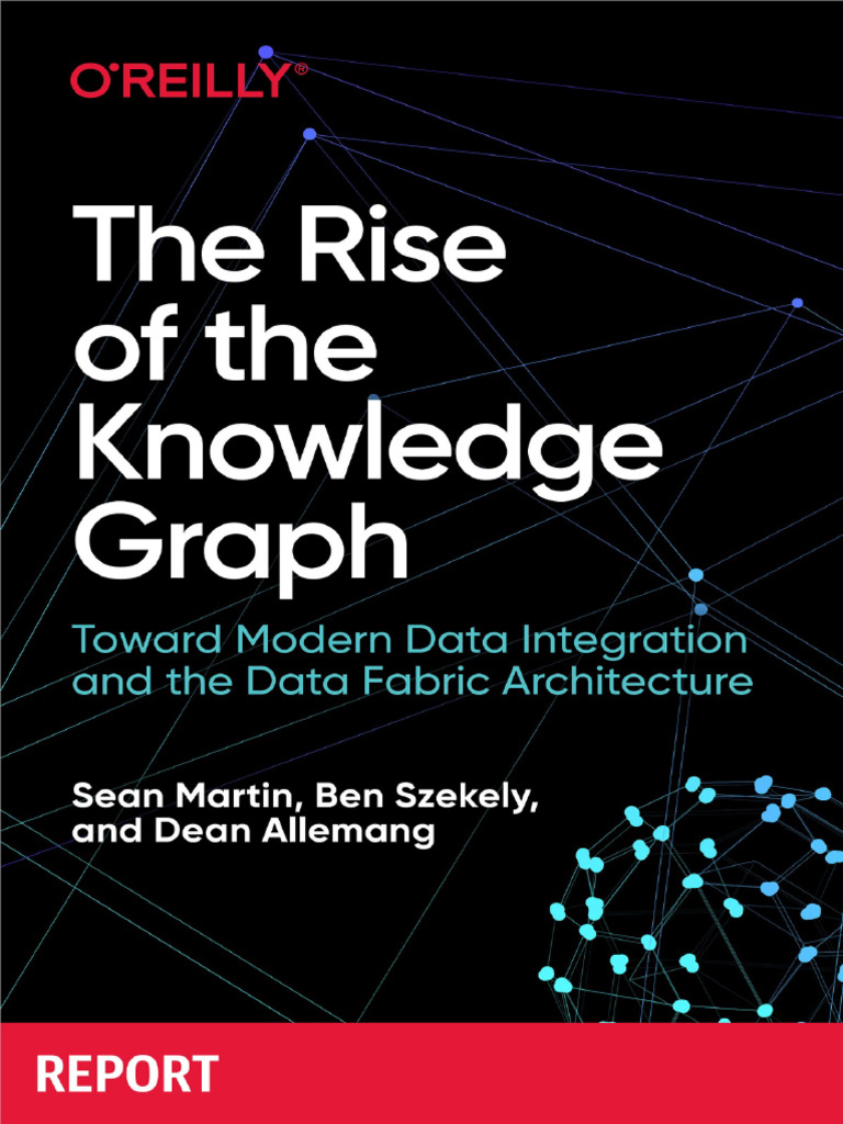 Rise of the Knowledge Graph | PDF | Semantic Web | Data
