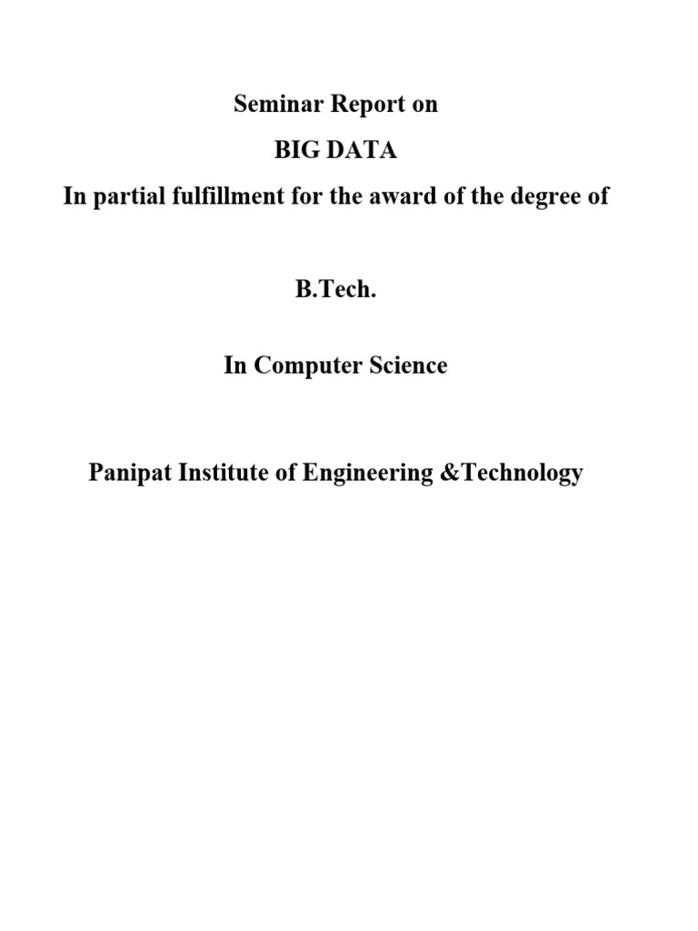 Seminar Report BIG DATA | PDF | Apache Hadoop | Cloud Computing