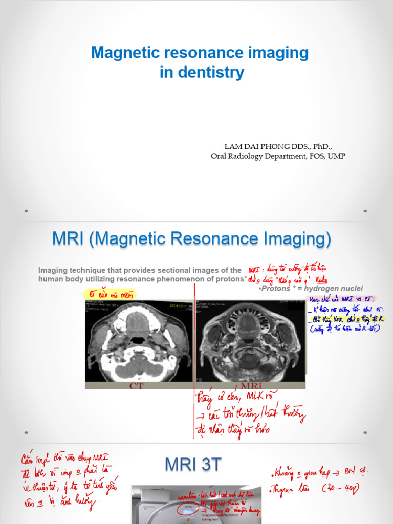 Magnetic Resonance Imaging in Dentistry: Lam Dai Phong DDS., PHD., Oral Radiology Department ...
