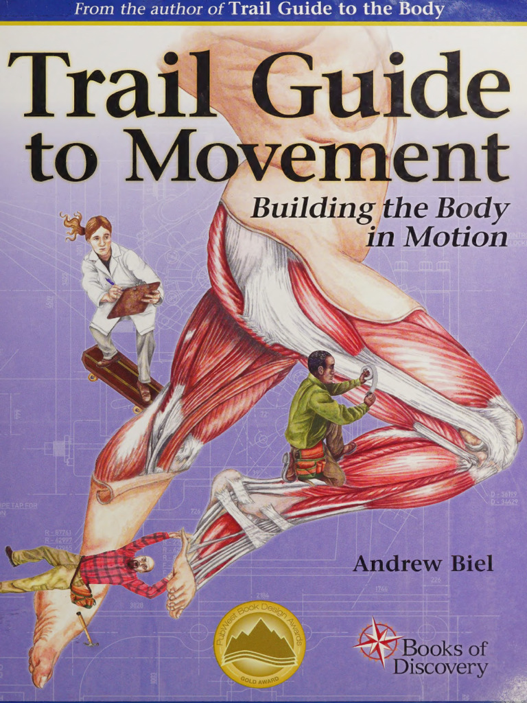 Andrew Biel - Trail Guide To Movement-Books of Discovery (2015) | PDF ...