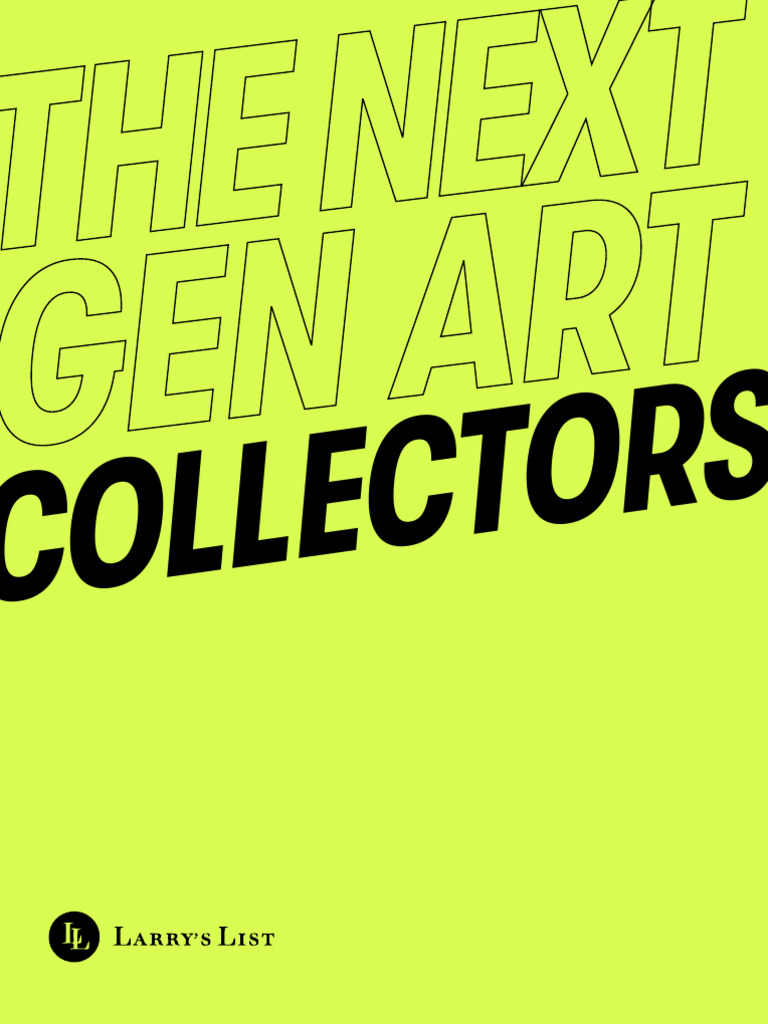 LARRY S+LIST.+The+Next+Gen+Art+Collectors+2021 | PDF | The Arts