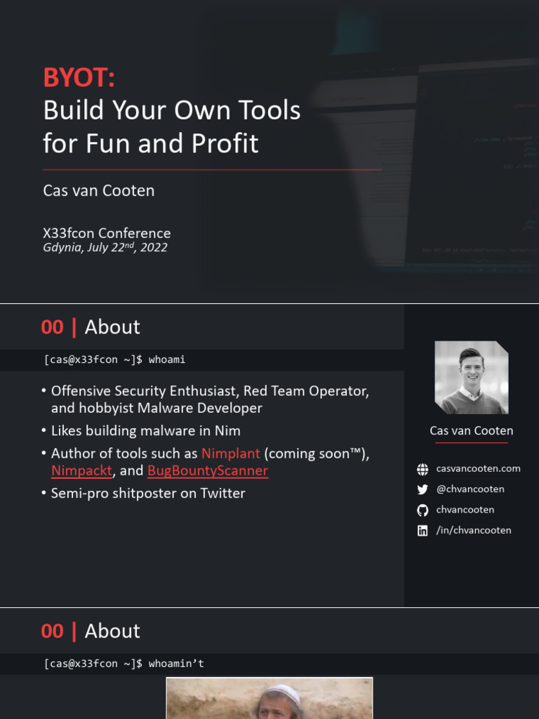 X33fcon22 Cas Van Cooten BYOT Build Your Own Tools For Fun and Profit ...