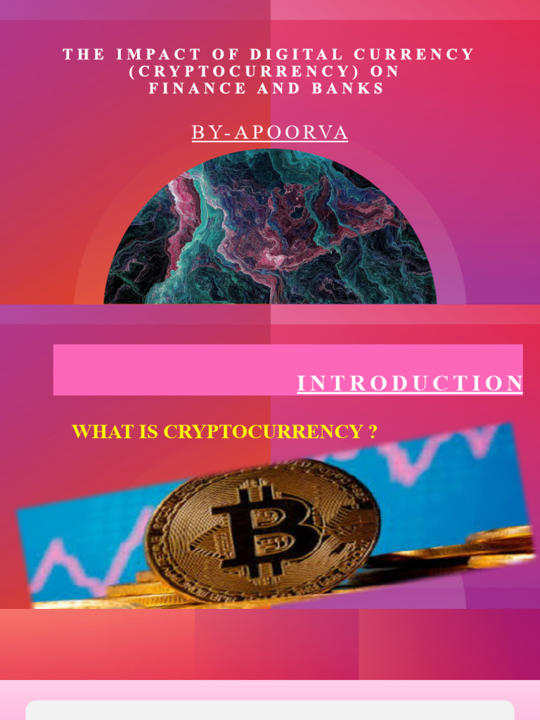 Impact of Cryptocurrency on Finance | PDF | Cryptocurrency | Banks