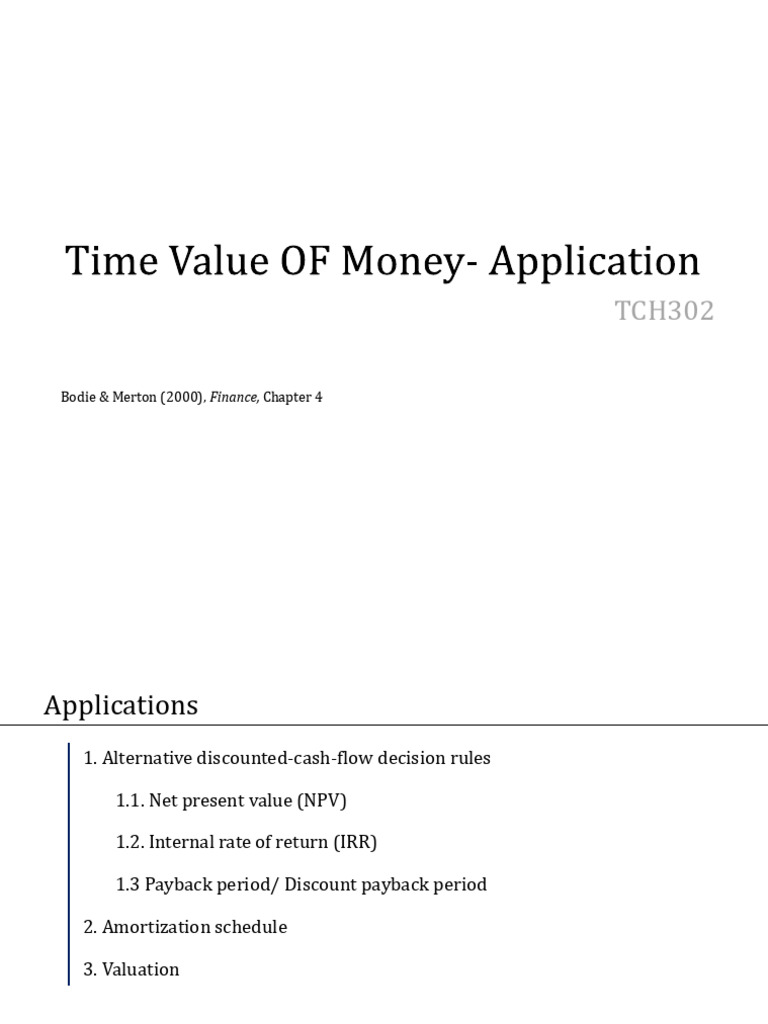 TCH302-Topic 4-Application of Time Value of Money | PDF | Net Present Value | Internal Rate Of ...