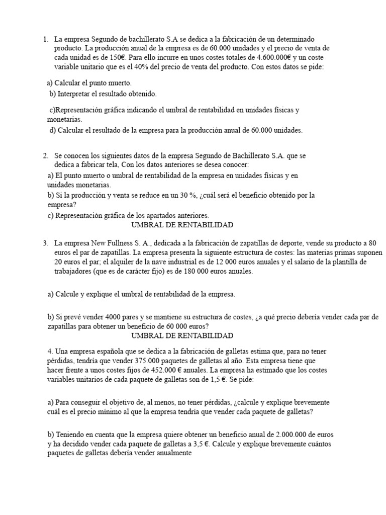 Ejercicios UMBRAL DE RENTABILIDAD Con Vídeos Explicativos | PDF ... Ejercicios UMBRAL DE RENTABILIDAD Con Vídeos Explicativos | PDF ...
