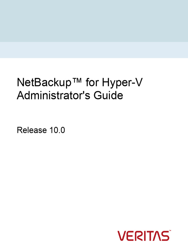 NetBackup10 AdminGuide Hyper-V | PDF | Hyper V | Backup