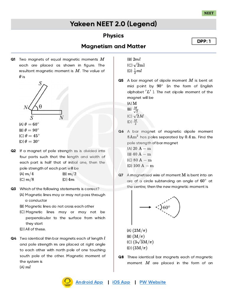 Magnetism and Matter - DPP 01 (Of Lec-02) - Yakeen 2.0 2024 (Legend) | PDF | Applied And ...