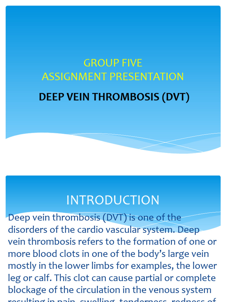 Irh Presentation DVT Ass | PDF | Thrombosis | Vein